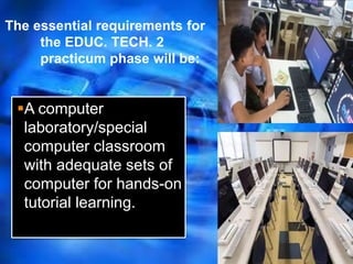 Educational Technology 2 : Lesson 10 PRACTICUM | PPTX