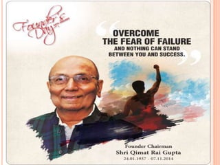The Extraordinary story of an unsung Billionaire - Qimat Rai Gupta | PPTX