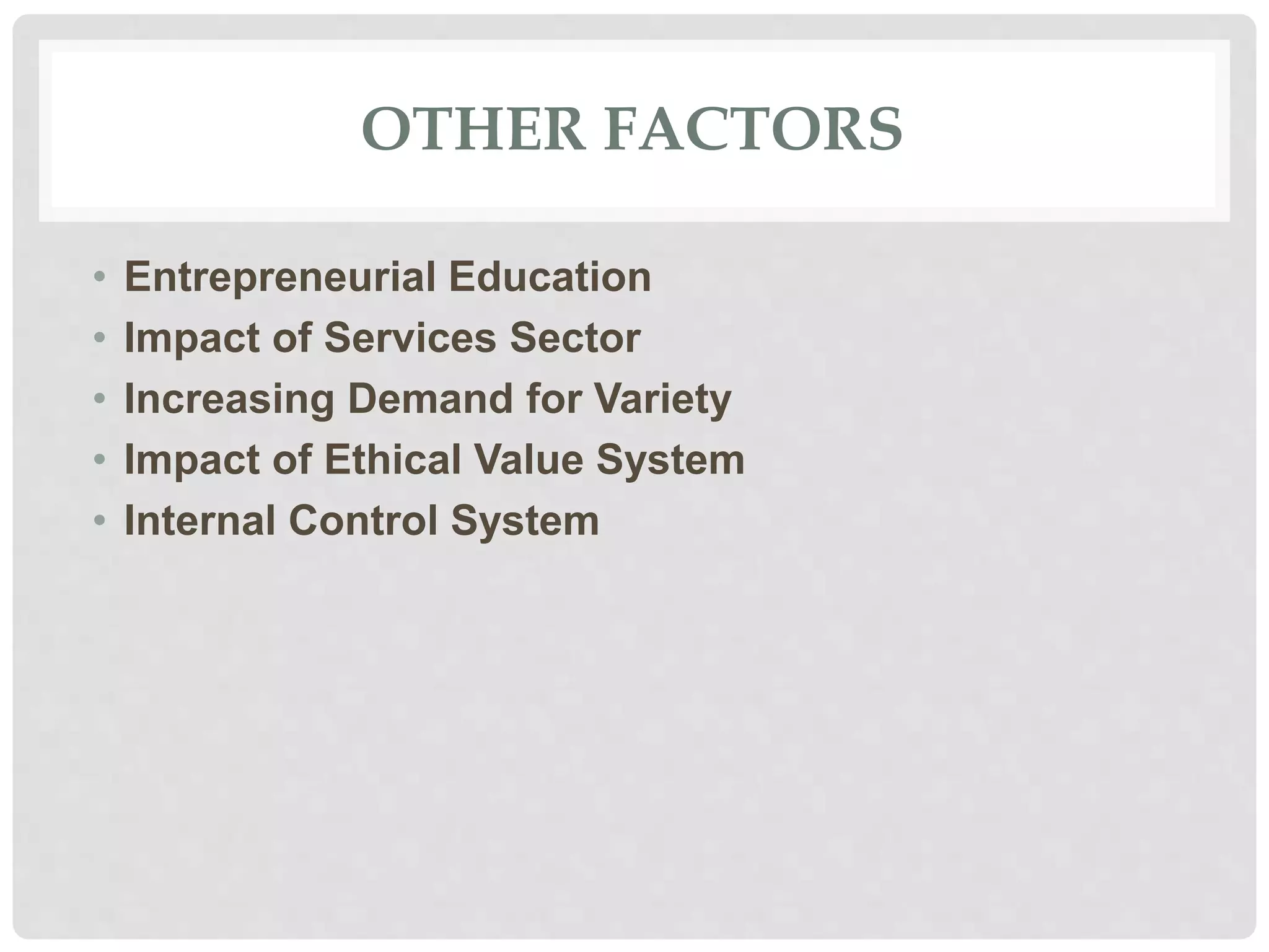 Factors affecting entrepreneurship | PPTX
