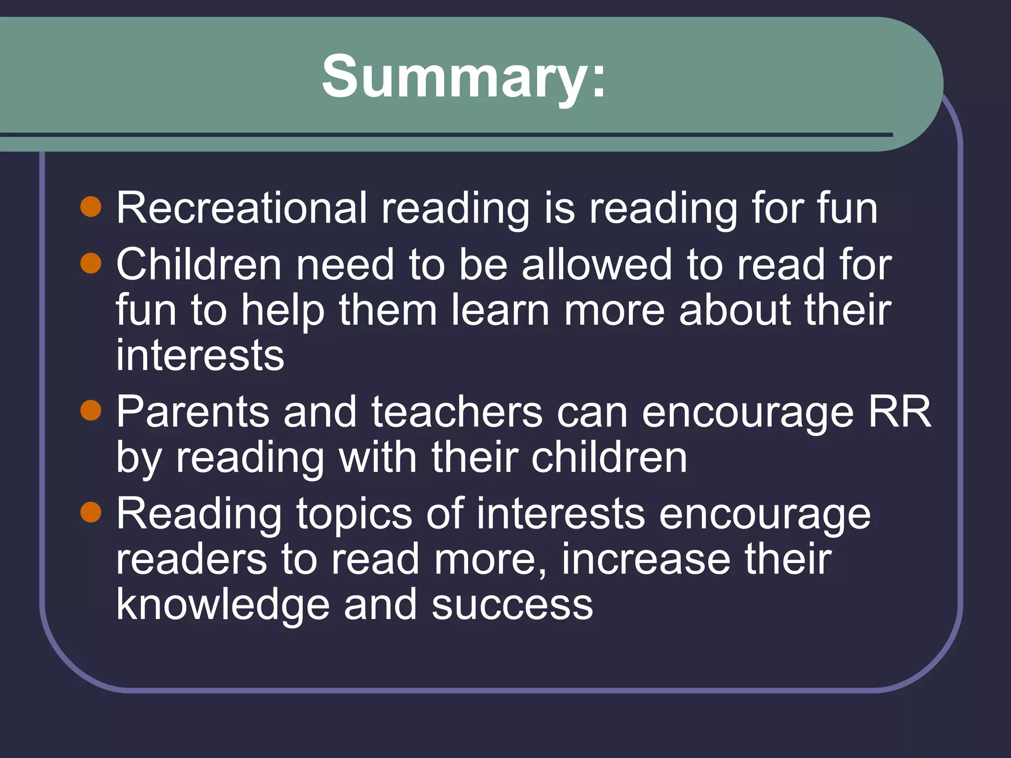 Ed 357 Recreational Reading | PPT