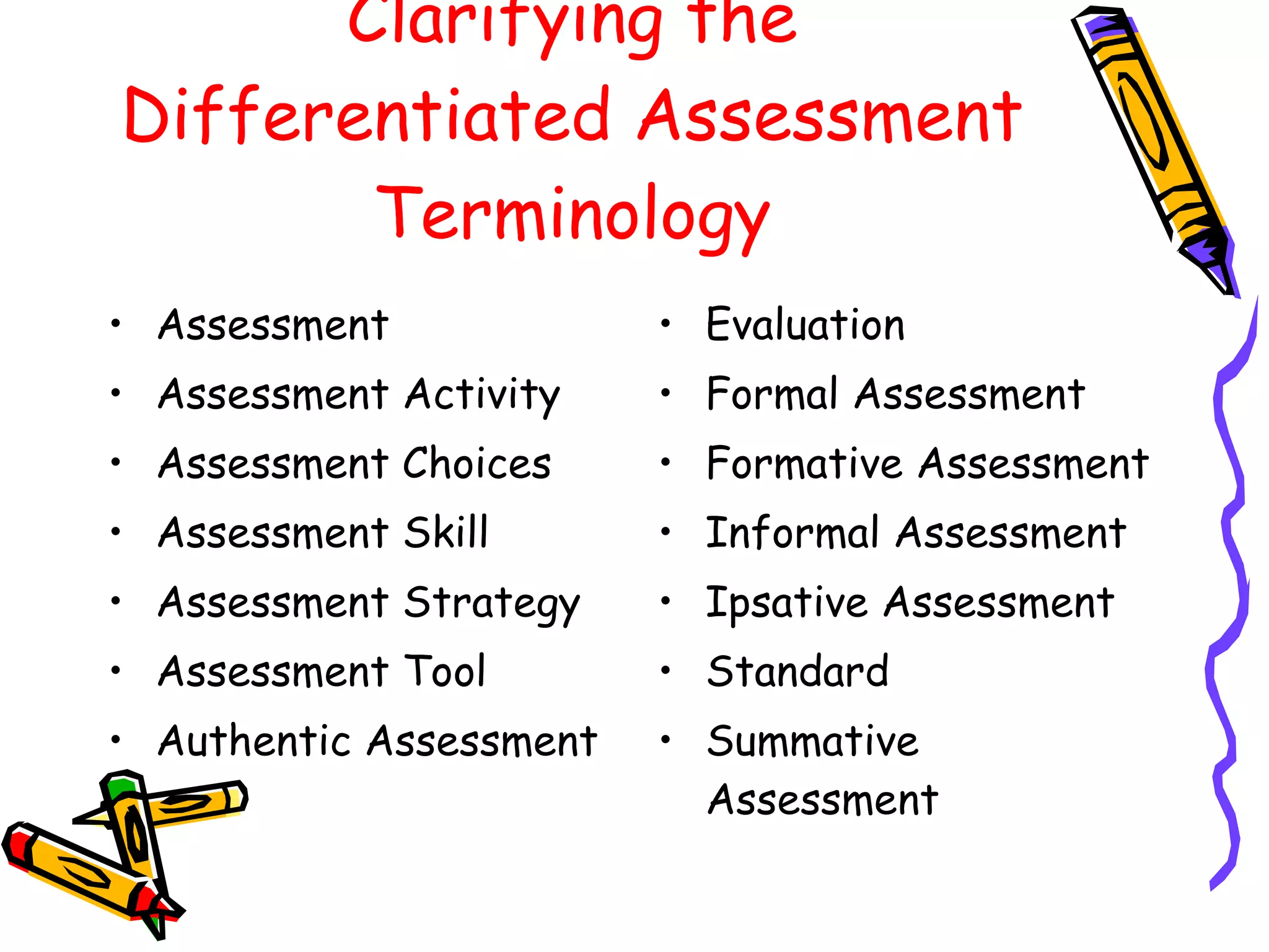 Ed 471 Differentiated Assessment Strategies2 | PPT | Educational ...