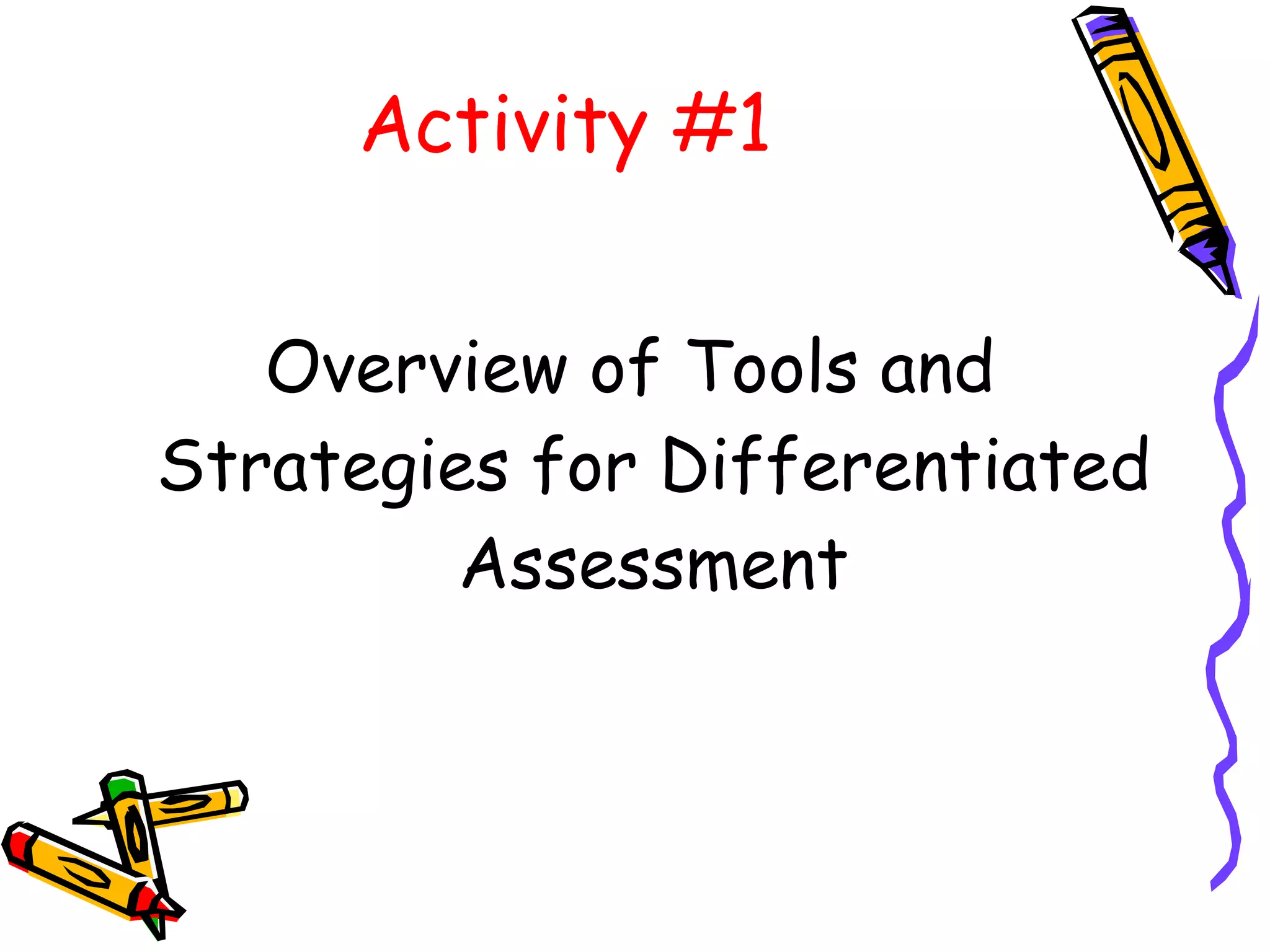 Ed 471 Differentiated Assessment Strategies2 | PPT | Educational ...