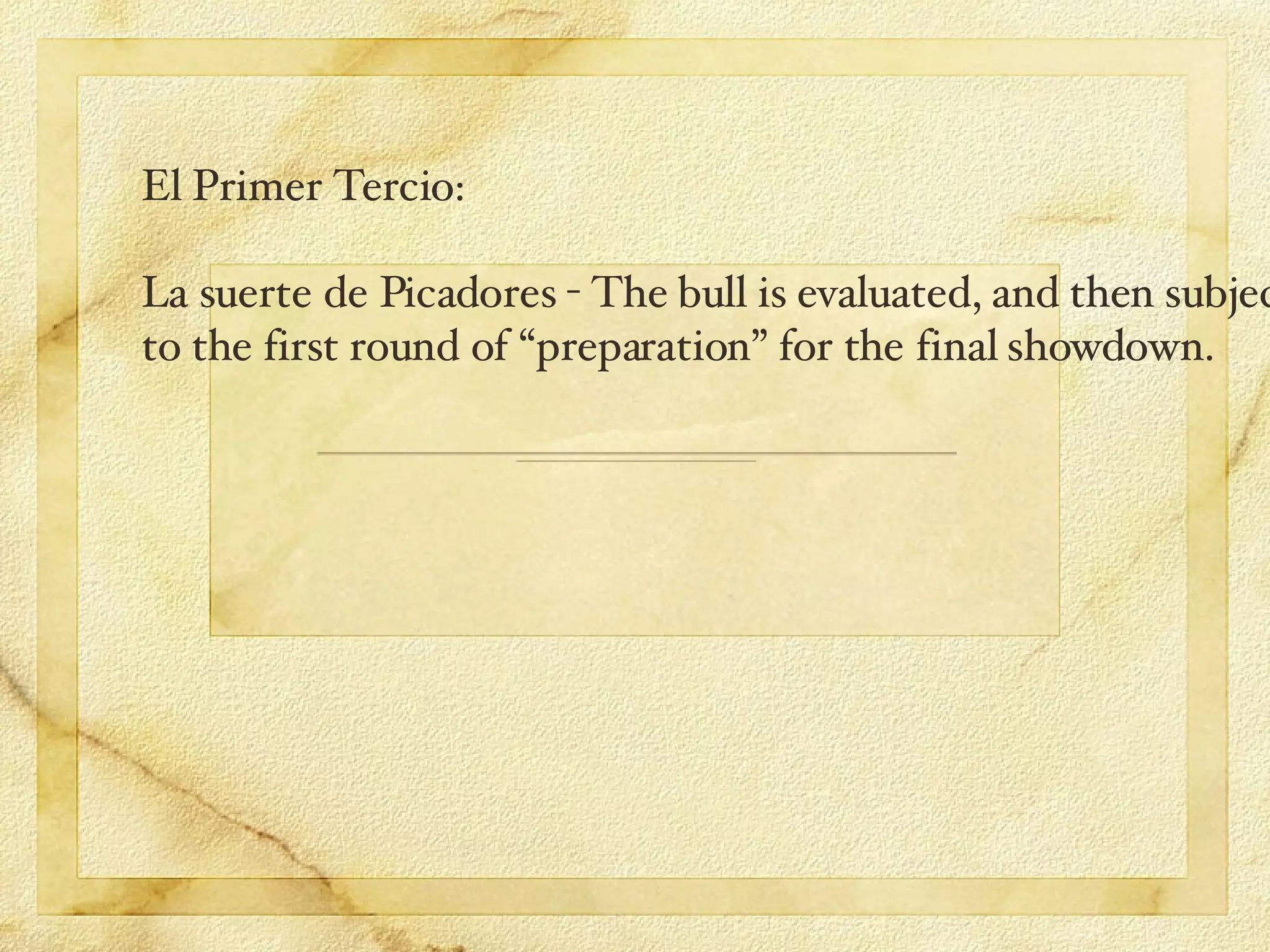 ED 585 La corrida - primer tercio.ppt