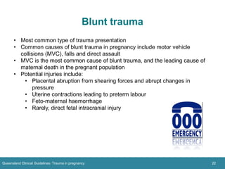 TRAUMA IN PREGNANCY AND MANAGEMENT OF THE PATIENT | PDF