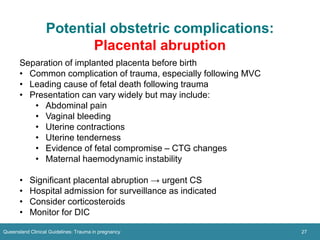 TRAUMA IN PREGNANCY AND MANAGEMENT OF THE PATIENT | PDF