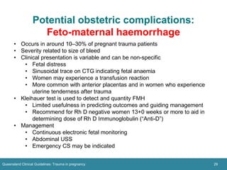 TRAUMA IN PREGNANCY AND MANAGEMENT OF THE PATIENT | PDF
