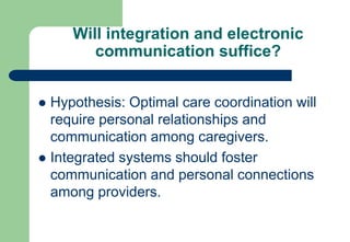 Ed Wagner: Integrated care: what are the key factors for success | PDF