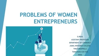 PROBLEMS OF WOMEN ENTREPRENEURS | PPTX