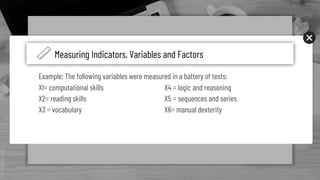 measuring variables, indicator, and factor | PPTX