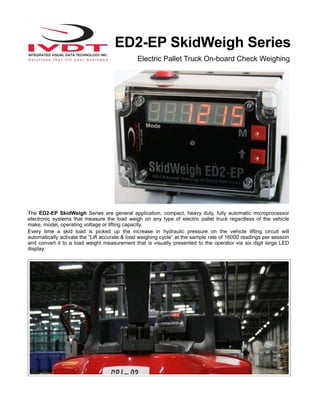 SkidWeigh weighing systems for electric pallet trucks, Ed2 ep 2 pd v2 | PDF
