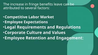 employee benefits principles governing fringe benefits and why fringe ...