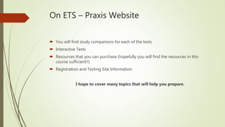 Ed292 - Introduction to the Praxis Test | PPTX