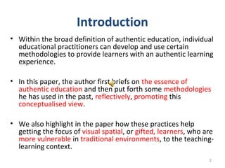 HI13-326 Subtle But Important Pedagogical Practices Yielding Authentic Learning Experience | PPT