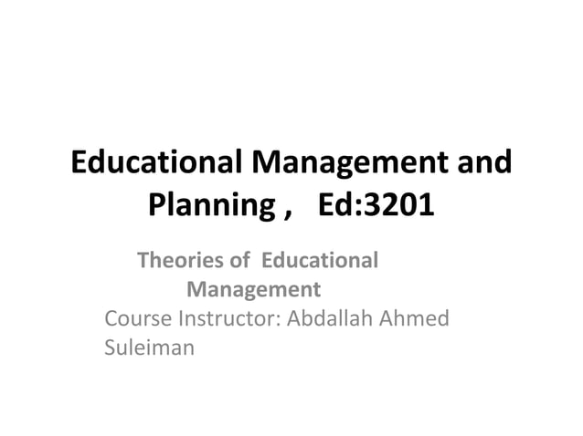 ED 301 lect2-EDUCATIONAL THEORIES.pptx