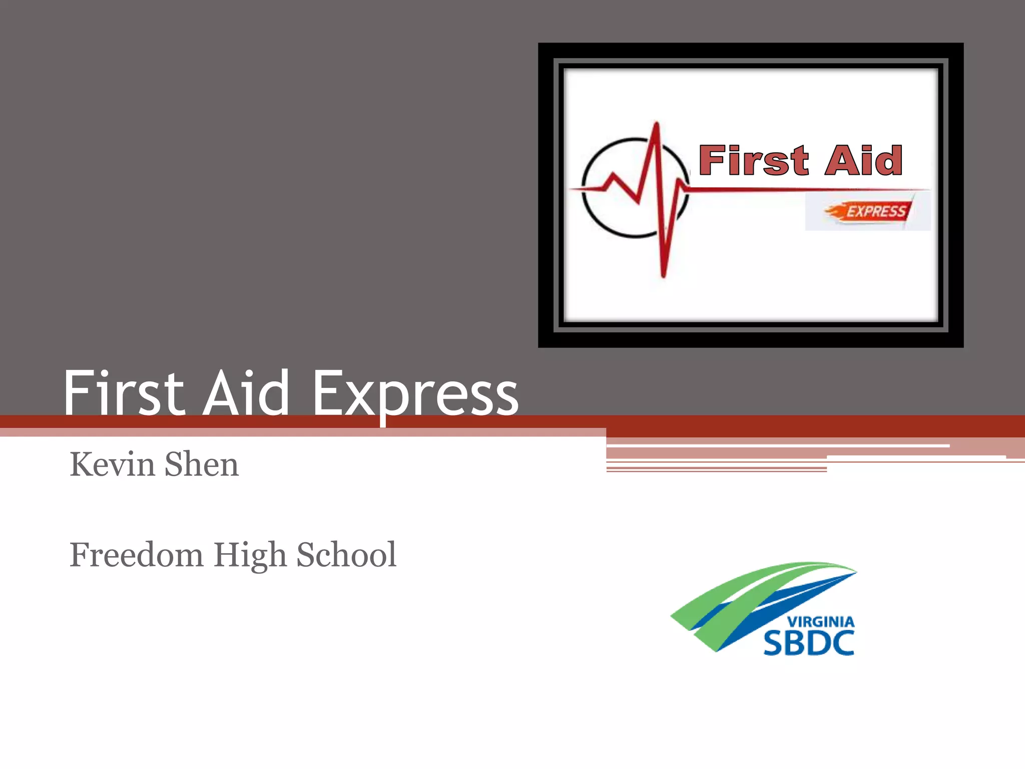 First Aid Express | PPTX