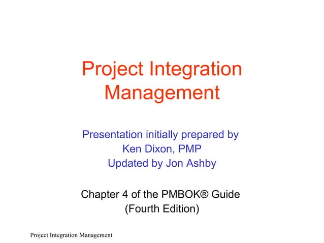 Ed4 P4 Project Integration Management | PPT