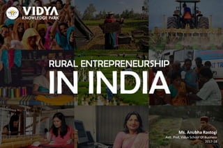 Rural Entrepreneurship In India | PDF