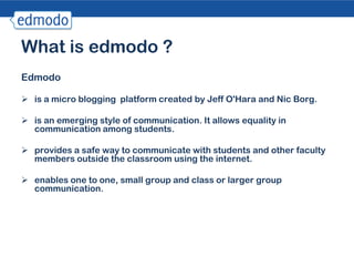 Ed6620 edmodo presentation | PPT