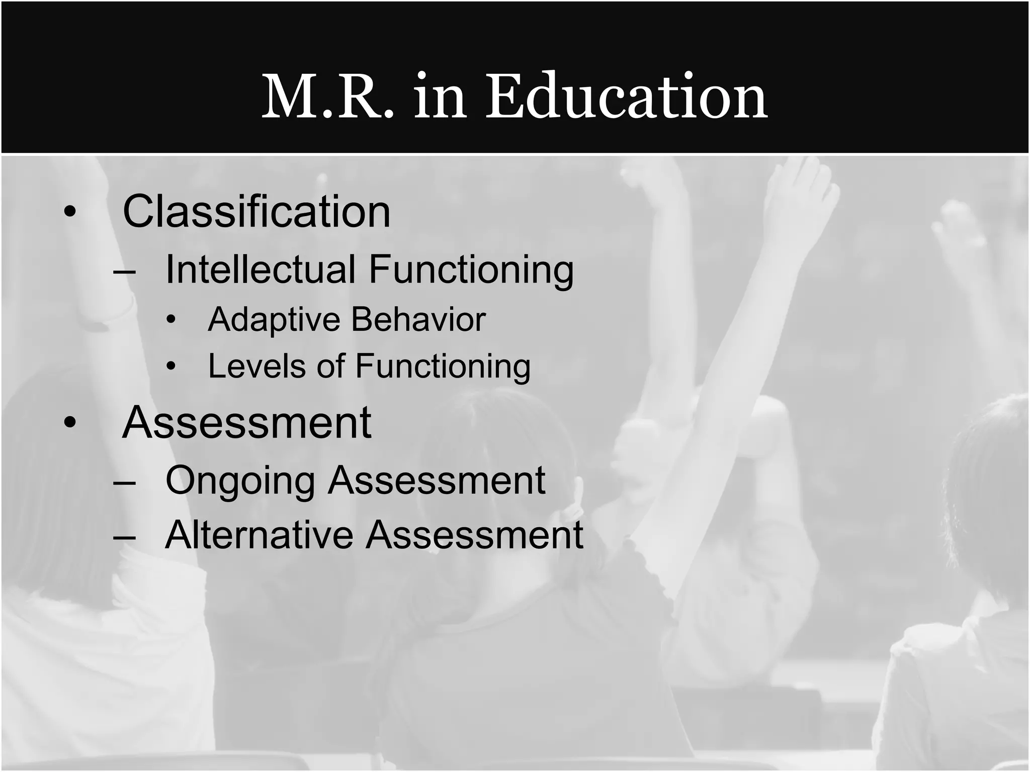 Mental Retardation (Intellectual Disabilities | PPT | Brain and Nervous ...