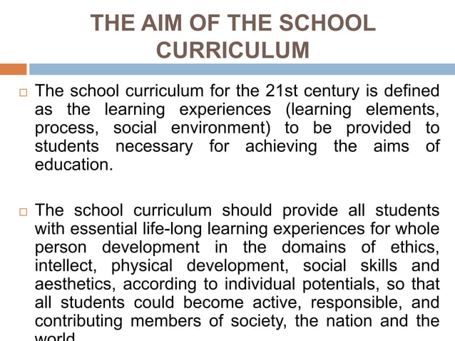 Overall Aim of School Curriculum | PPTX | Educational Assessment ...