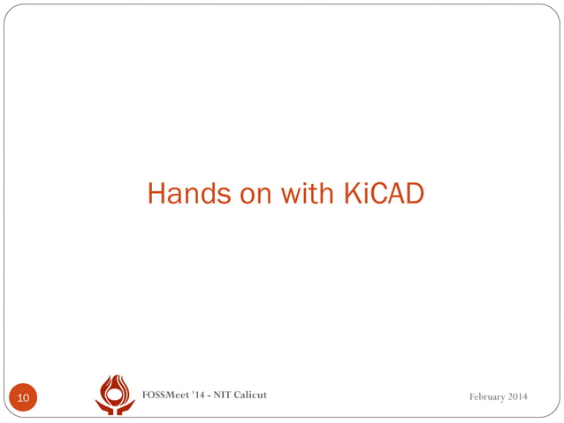 EDA / CAD Tools for Open Source Hardware Design | PPT