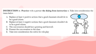 A GOOD CLASSMATE IS A GOOD CITIZEN.pptx1 | PPTX