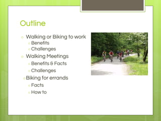 Walking & Biking to Work | PPTX
