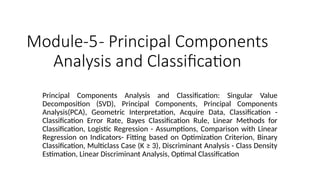 EDAB - Principal Components Analysis and Classification -Module - 5.pptx