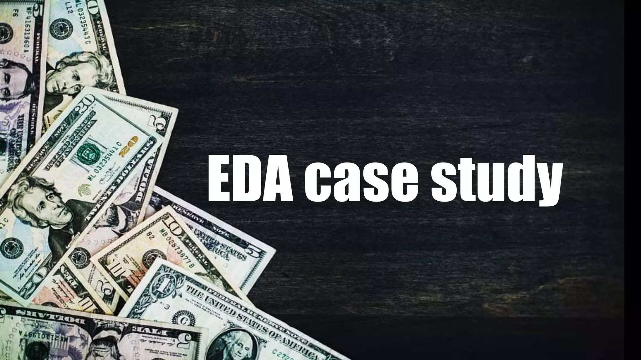 EDA case study.pptx
