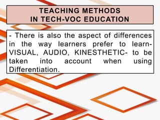 Trends in Methodology and Pedagogy in Tech-Voc Education | PPT