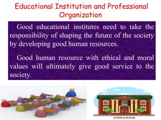 Educational Institution: concept of Professional Organization | PPTX