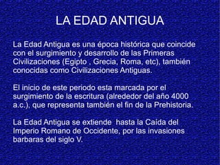 Edad Antigua | ODP