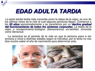Fotos De La Adultez Tardía