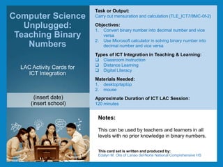 Edalyn Olis - Computer Science Unplugged Teaching Binary Numbers.pptx