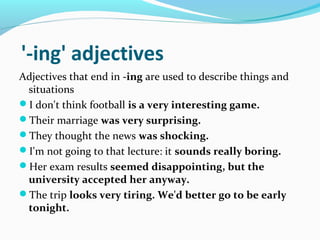 Ed and ing Adjectives | PPT