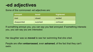 Ed and ing adjectives | PPTX
