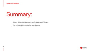 Event Driven Architecture with Quarkus,Kafka and Kubernetes | PDF ...