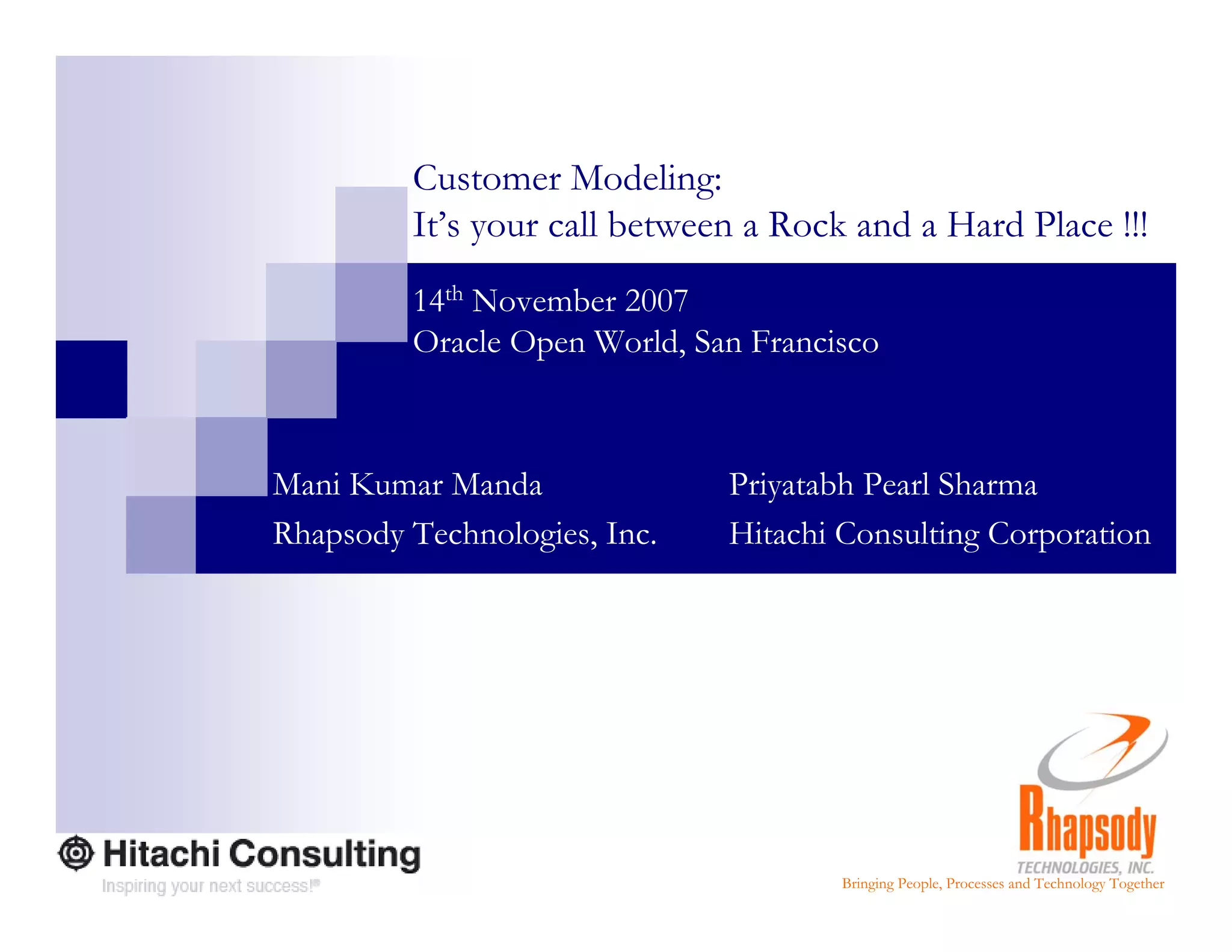 Customer Modeling: It's your call between Rock and Hard Place !!! | PDF