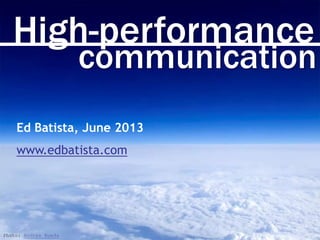 High-Performance Communication, June 2013 | PPT