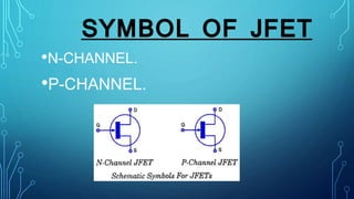 JFET and Design CS | PPTX