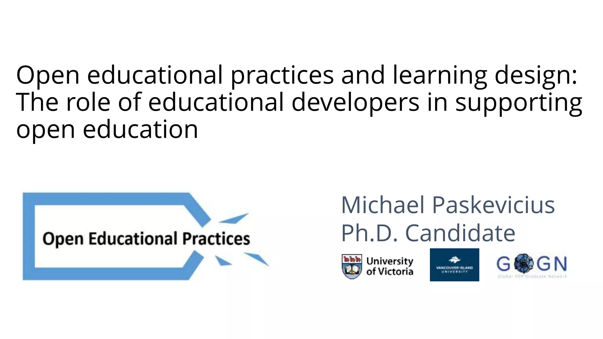 Open educational practices and learning design: The role of educational ...