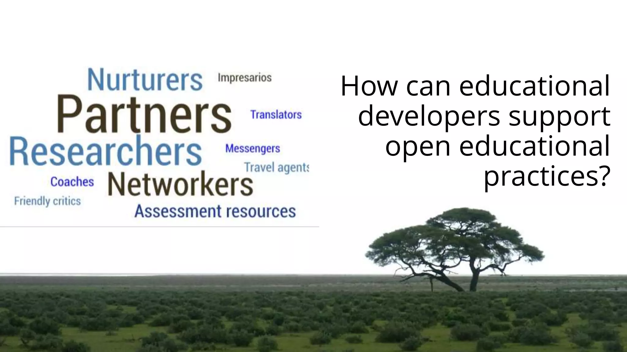 Open educational practices and learning design: The role of educational ...