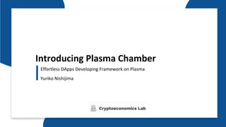 Introduction of Plasma Chamber at EDCON 2019 | PPT