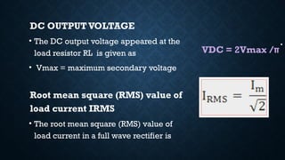 EDC power point presentation on full wave rectifiers | PPT