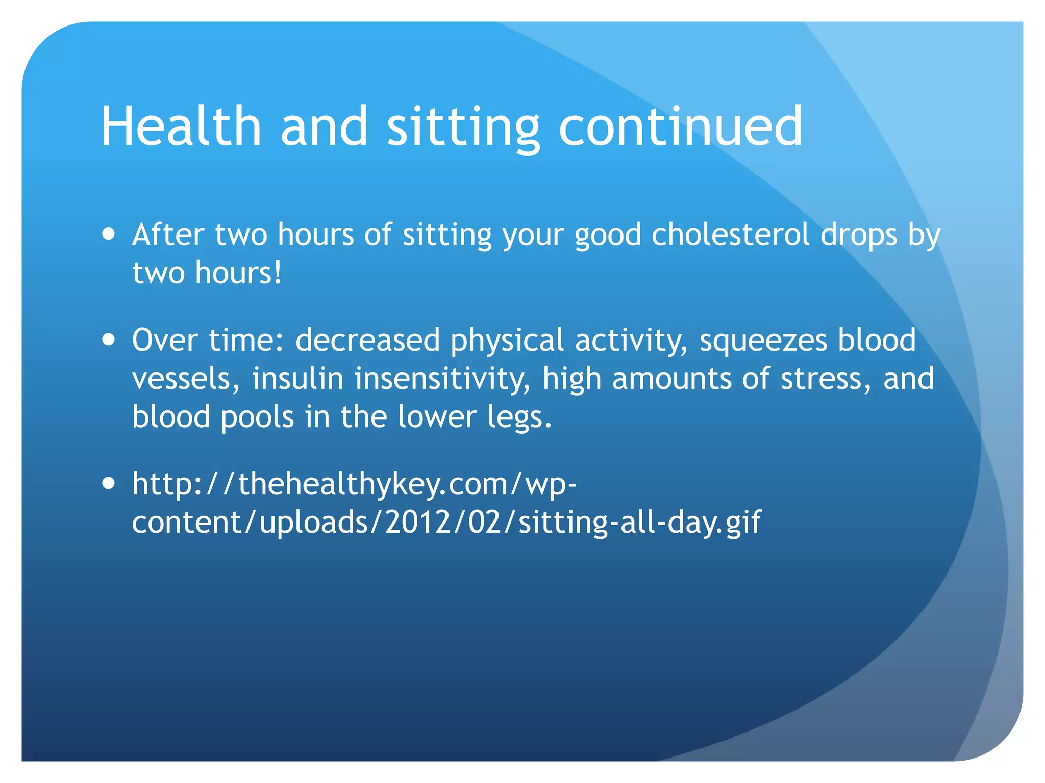 Prolonged Sitting in the Workplace | PPTX