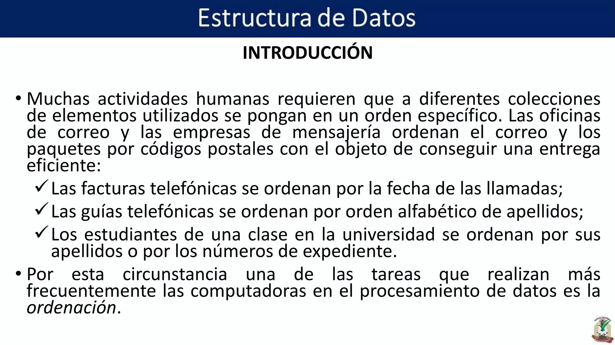 Estructura de Datos - Unidad 5 metodos de ordenamiento | PPTX