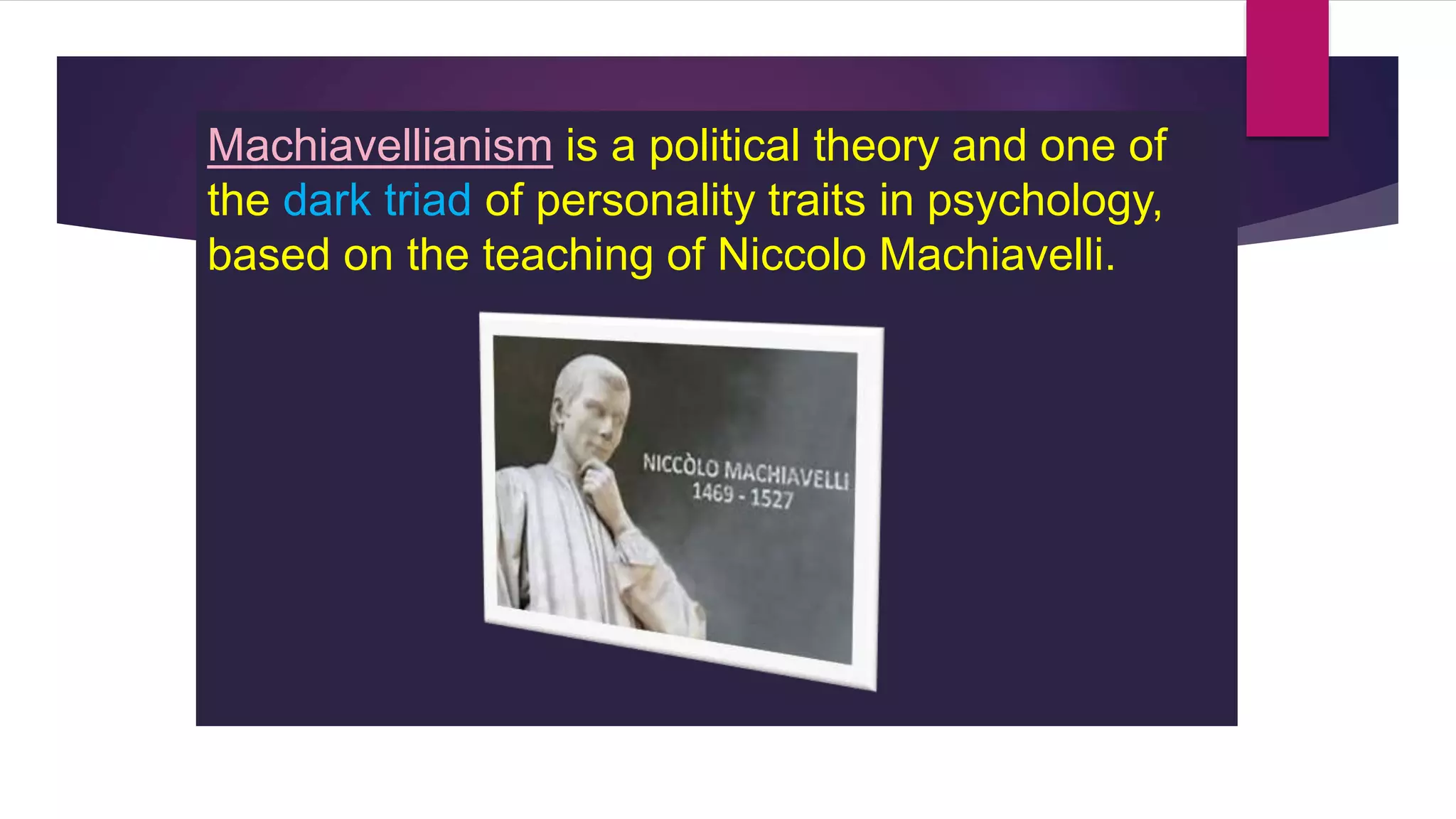 Machiavellian Concepts | PPTX | Mental Health | Diseases and Conditions