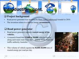 Design & Fabrication of Road Power Generator2 | PPTX