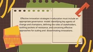 innovation in education, innovation in curriculum | PPT