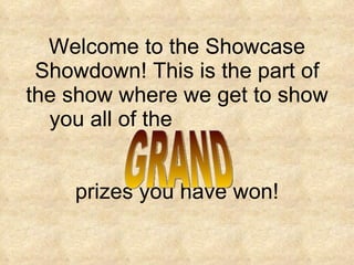 Uncle Eddie's showcase showdown | PPT
